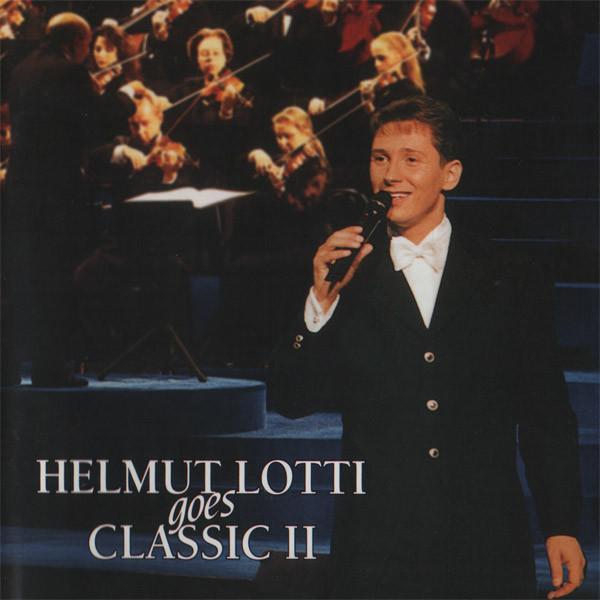 ② Helmut Lotti - Helmut Lotti Goes Classic II — Cd's | Pop — 2dehands