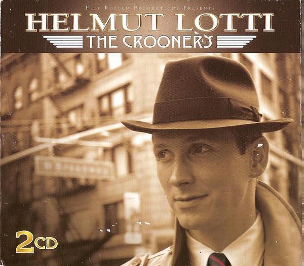 ② Helmut Lotti - The Crooners — Cd's | Pop — 2dehands