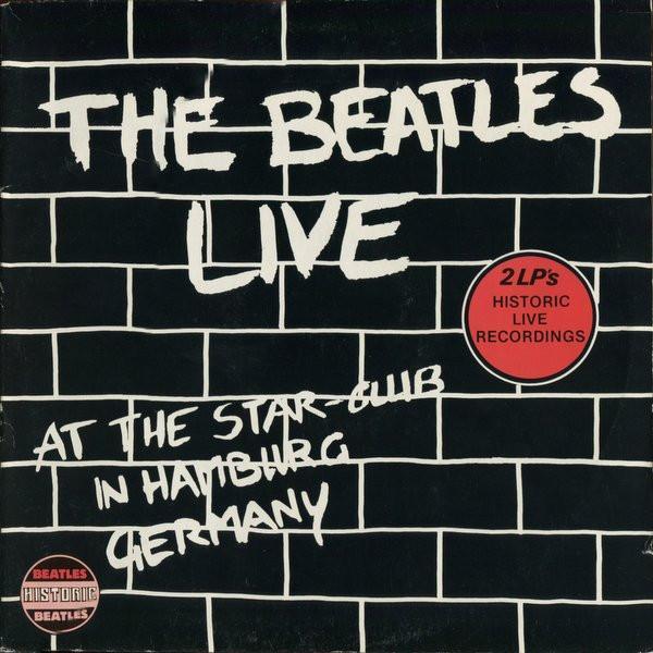 ② The Beatles - Live At The Star-Club In Hamburg Germany — Vinyl | Pop ...