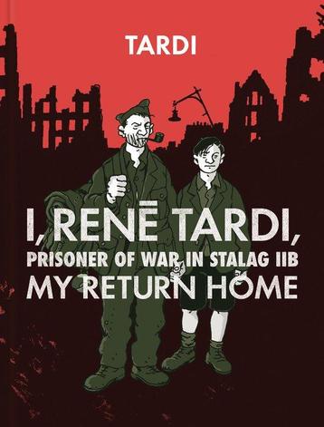 ② I, Rene Tardi, Prisoner Of War At Stalag Iib Vol. 2 — Langue ...