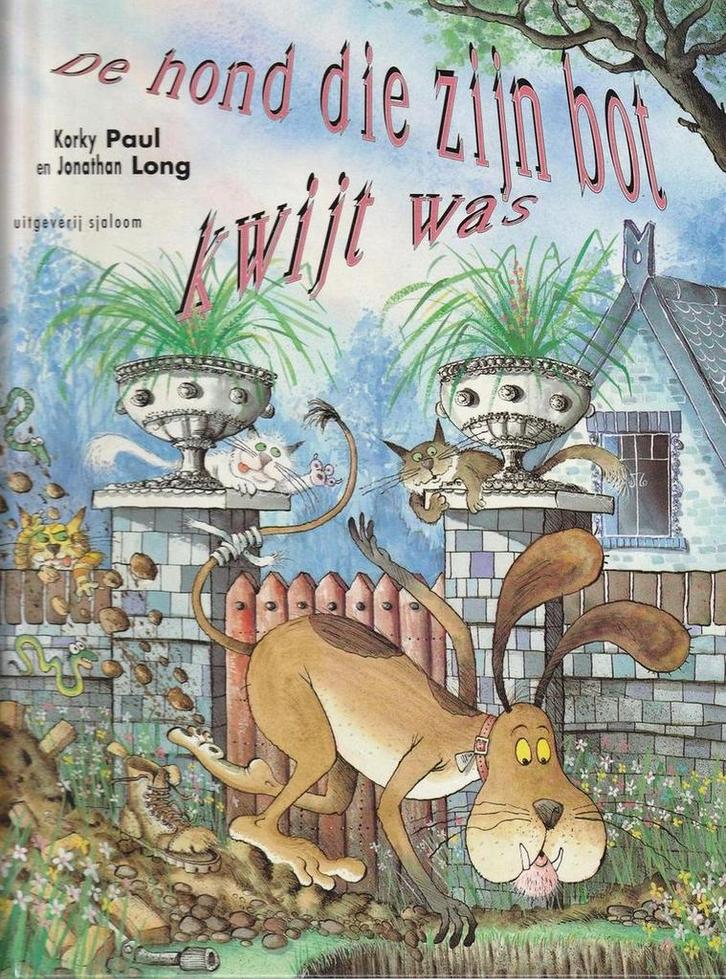 ② HOND DIE ZIJN BOT KWIJT WAS, DE 9789062491971 K. Paul — Livres pour ...